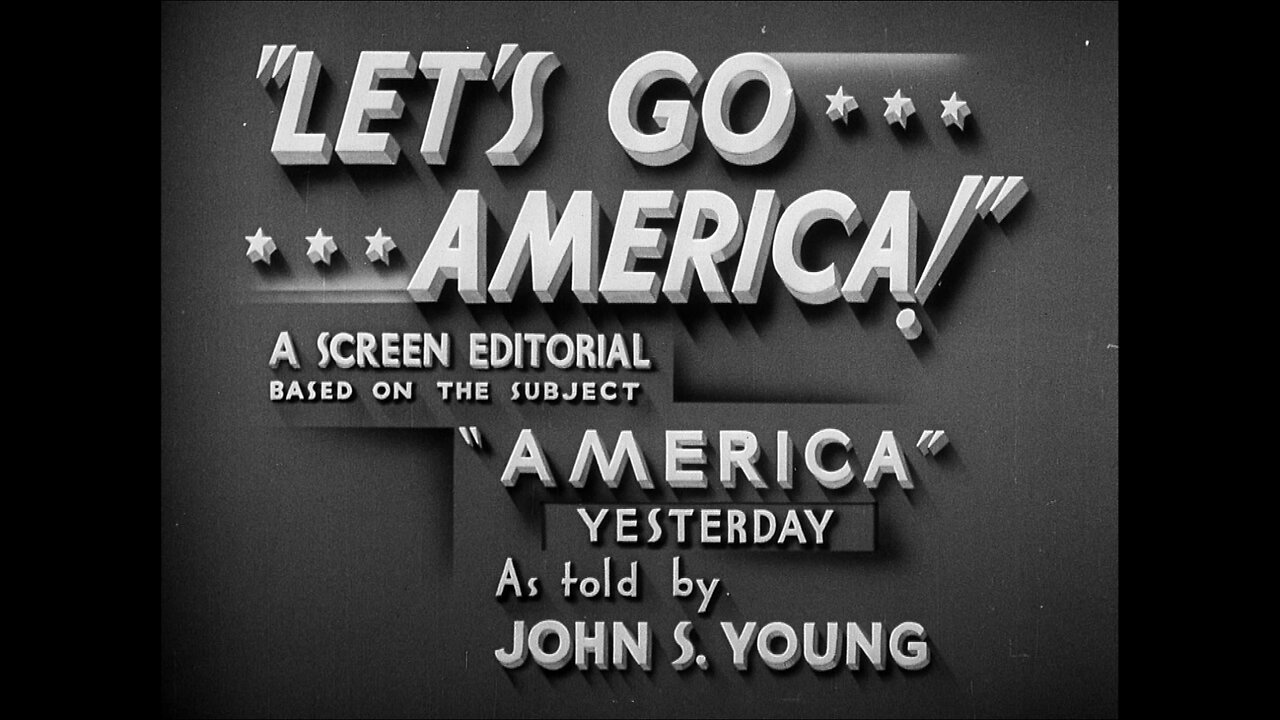 Let's Go America! America Yesterday, Today & Tomorrow (1936 Original ...