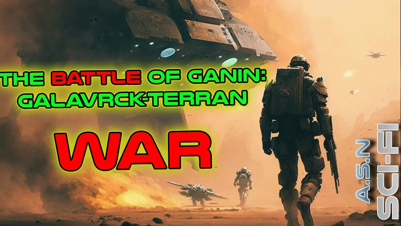 The Battle of Ganin: Galavrck-Terran War & The Observer | Best of r/HFY ...