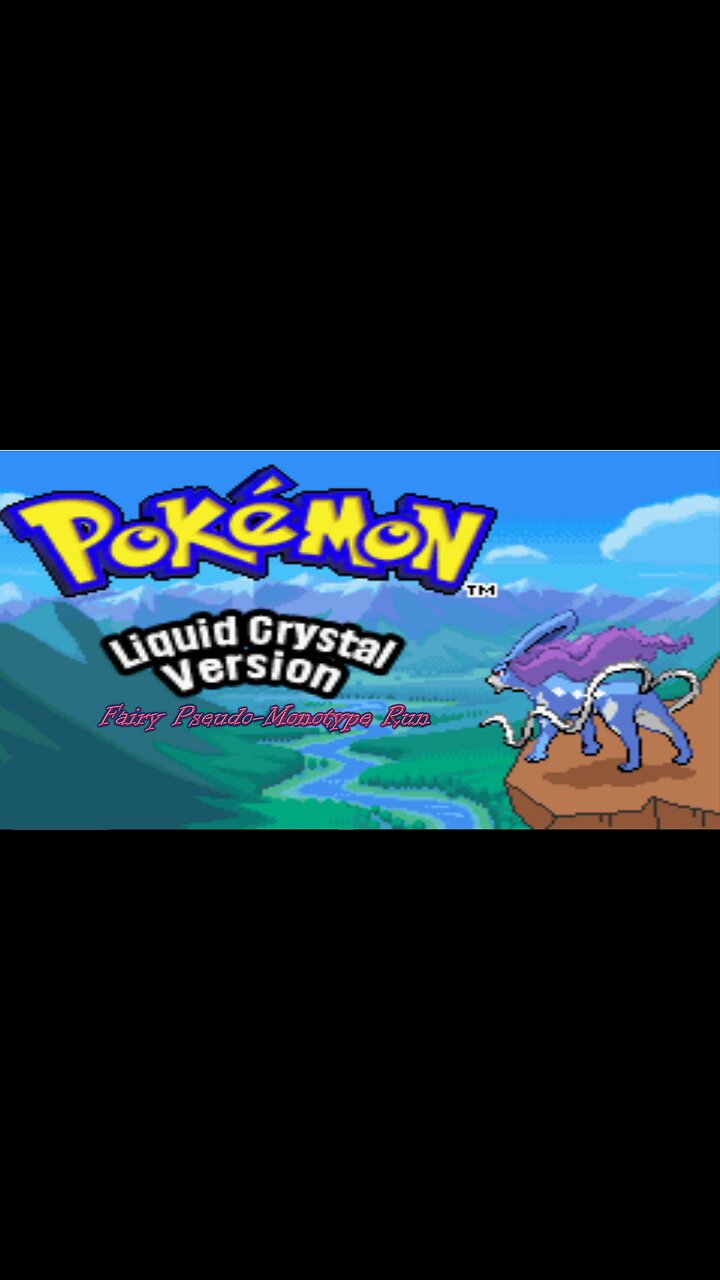 Pokemon Liquid Crystal - Fairy Pseudo-Monotype, Episode 2: Great ...