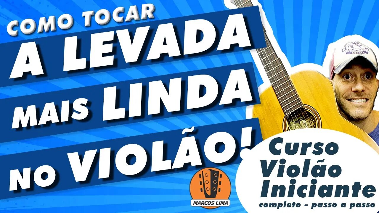 Como Tocar a levada Mais bonita do violão! | Ritmo fácil | Aula de Violão