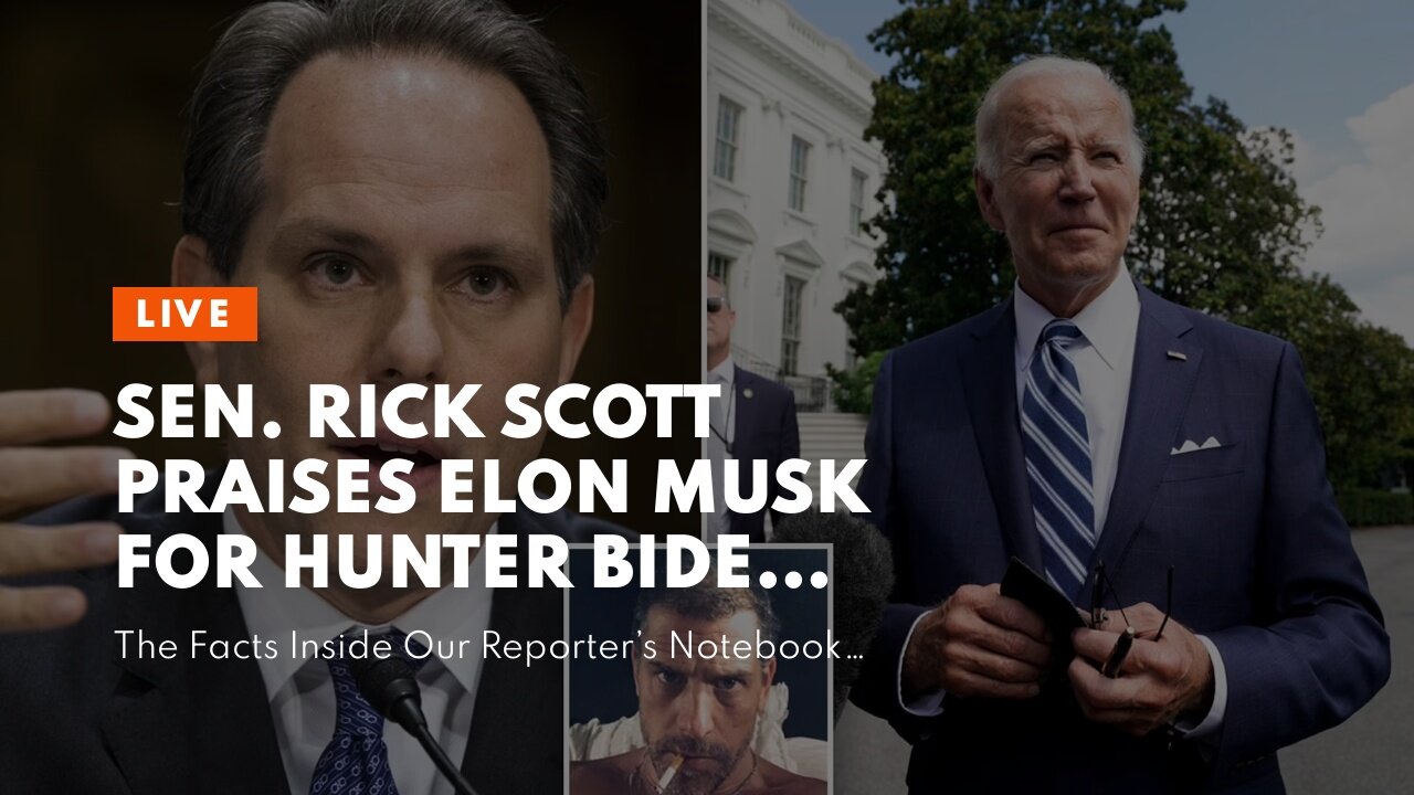 Sen. Rick Scott praises Elon Musk for Hunter Biden revelations Sen. Rick Scott praises Elon Musk for Hunter Biden revelations