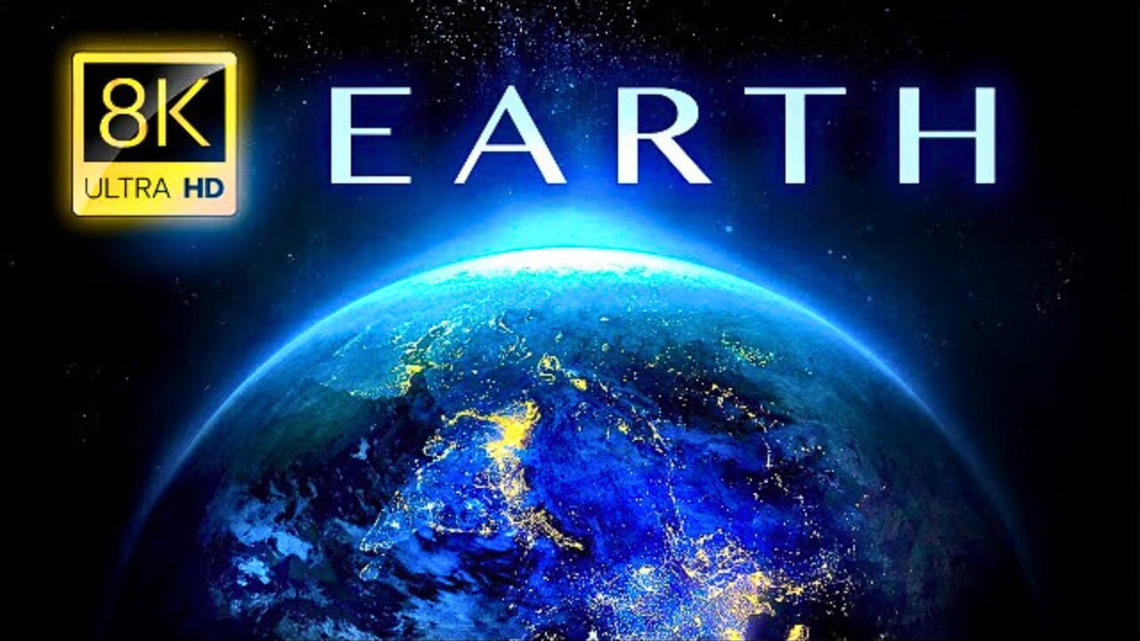 EARTH in 8K ULTRA HD - Tour Through the Planet Earth - Best Places and ...