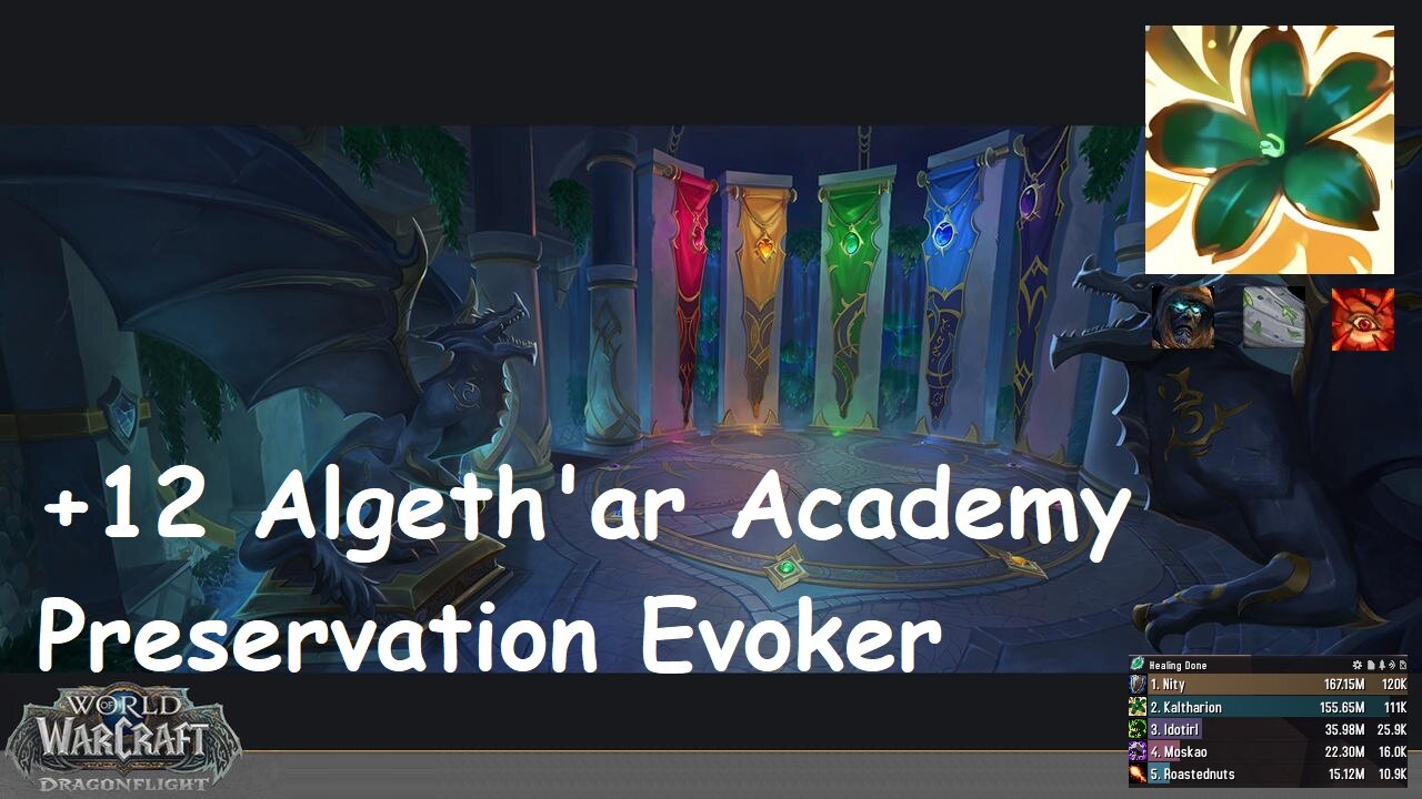 +12 Algeth'ar Academy | Preservation Evoker | Tyrannical | Storming ...