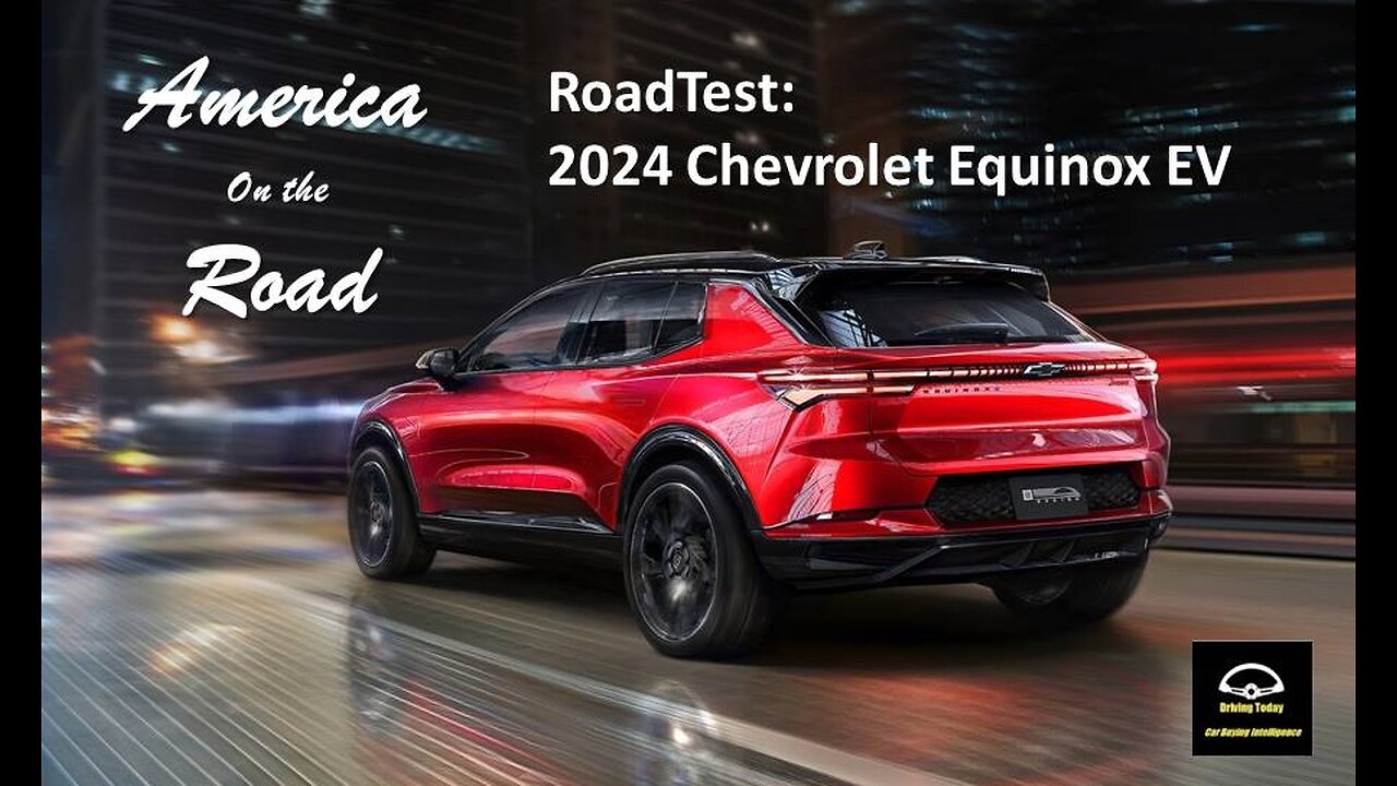 RoadTest: 2024 Chevrolet Equinox EV