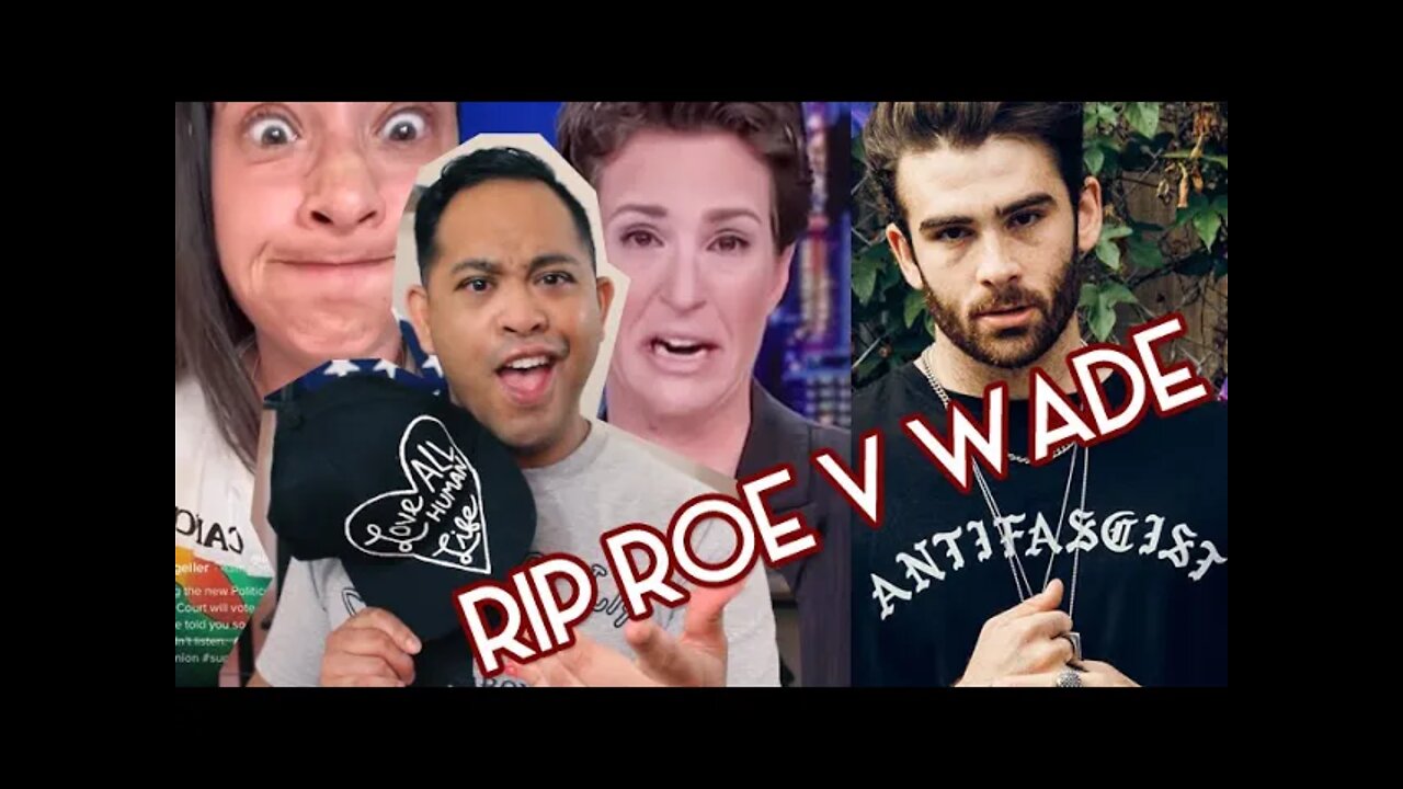 Libs of TikTok, Hasan Piker, Rachel Maddow -- REACTION On ROE v WADE ...