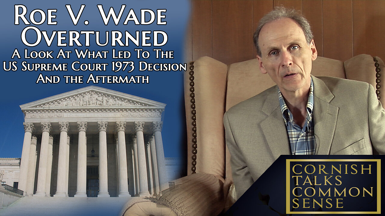 The Overturning of Roe v. Wade - The Legacy and The Consequences ...