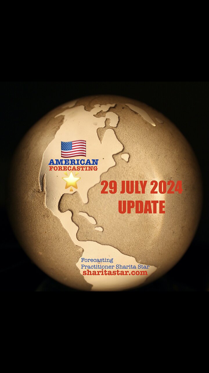 American Forecasting Update, 29 July 2024