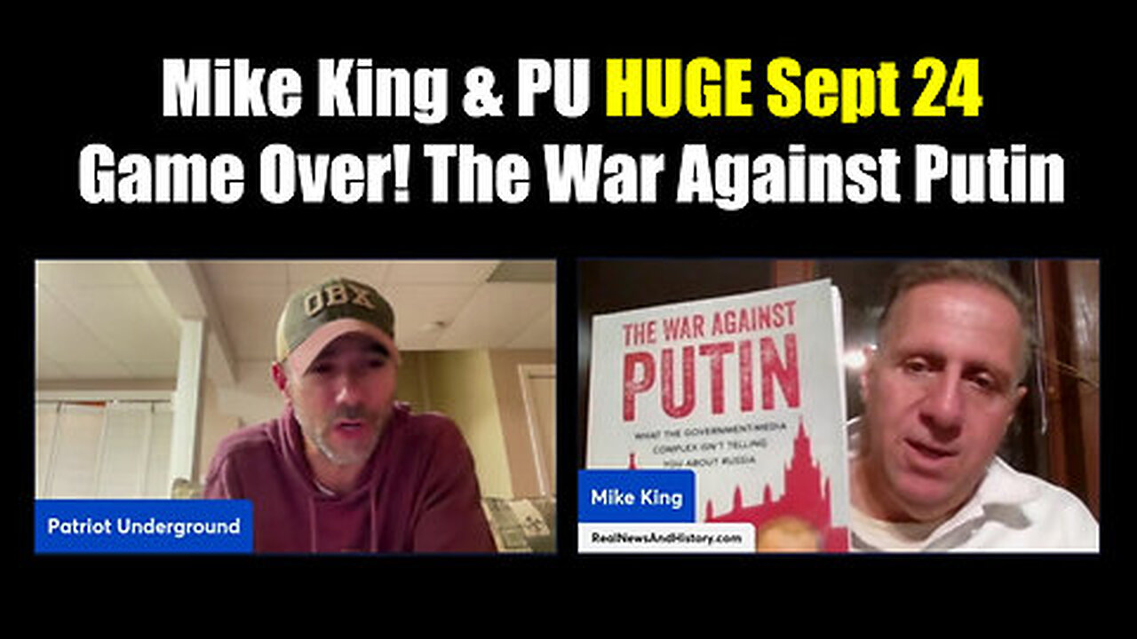 Mike King & Patriot Underground HUGE Sept 24 - Game Over! The War ...