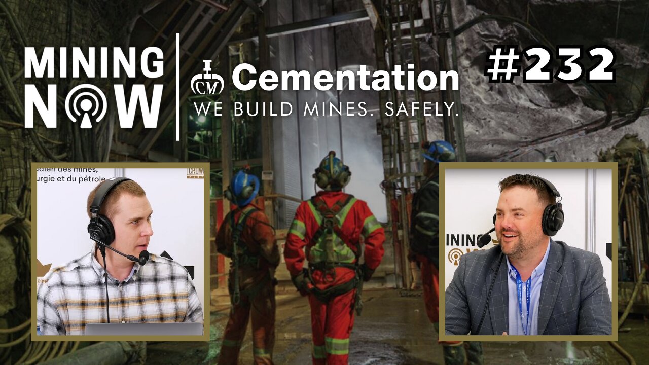 Cementation Americas: Ensuring Zero Harm on Mining Projects #232