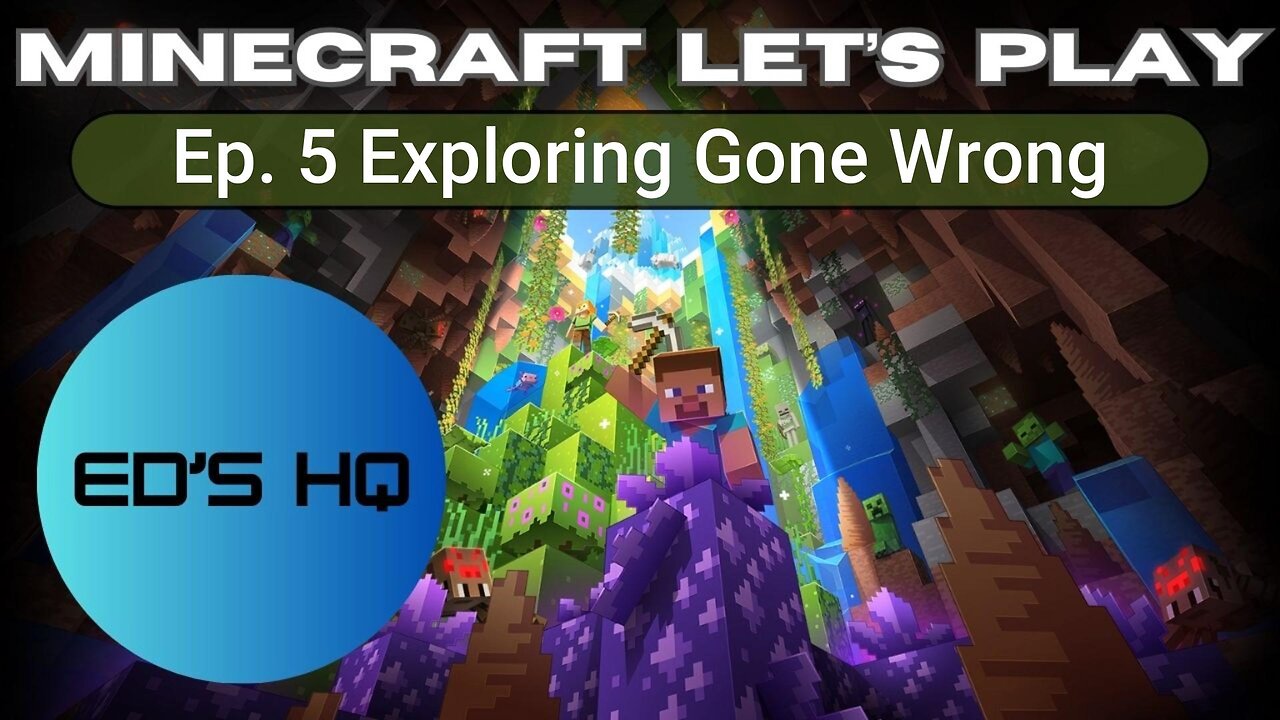 Let's Play Minecraft Ep.5 ~ Exploring Gone Wrong