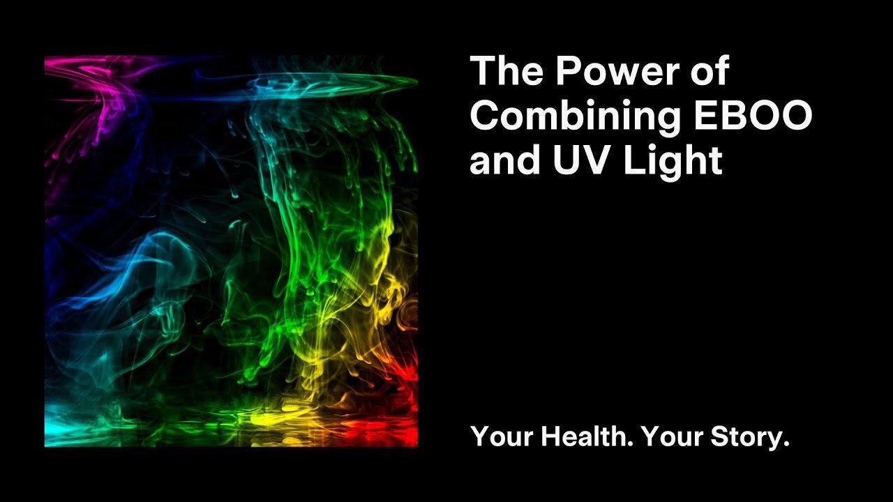 The Power of Combining EBOO and UV Light
