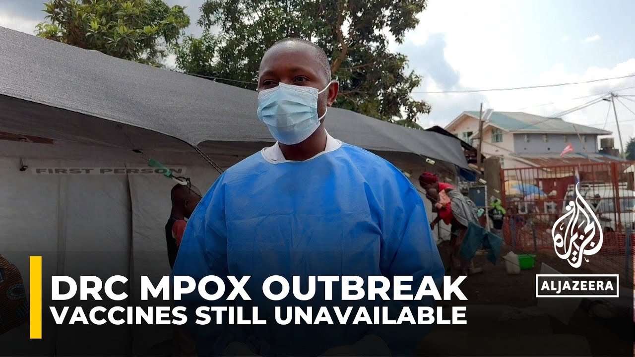 Mpox outbreak in DRC worsens as cases rise daily, with vaccines still ...
