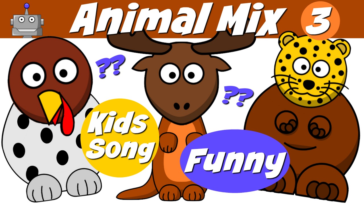 ANIMAL MIX 3 | KIDS SONGS | NURSERY RHYMES | FUNNY ANIMALS | SING ALONG