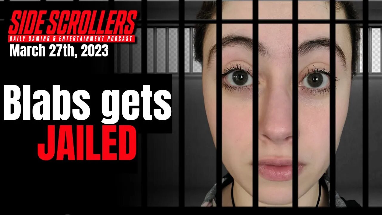 She Did NOTHING Wrong | Side Scrollers Podcast | March 27th, 2023