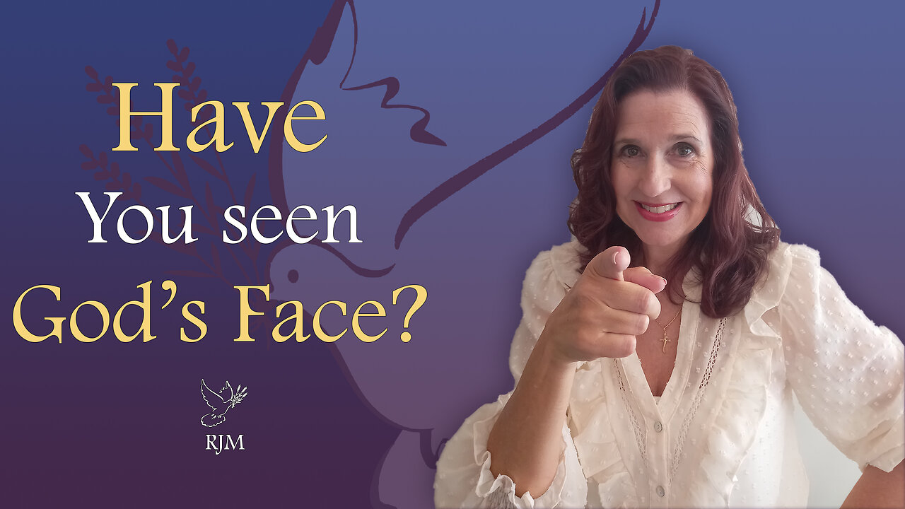 What does it mean to seek God's Face?