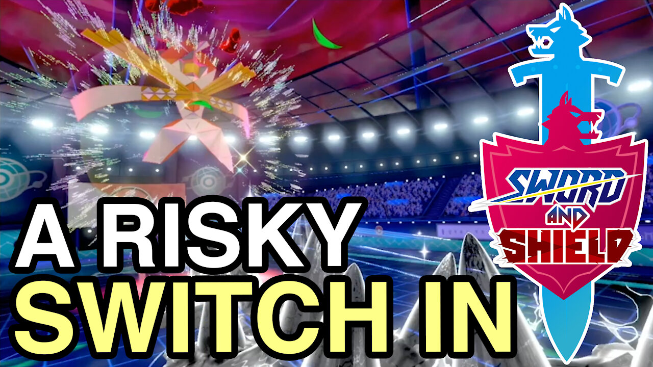 VGC • Route to Competitive • A Risky Switch In! • Pokemon Sword ...