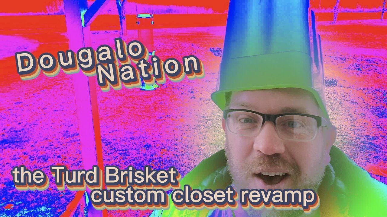 the Turd Brisket custom closet revamp