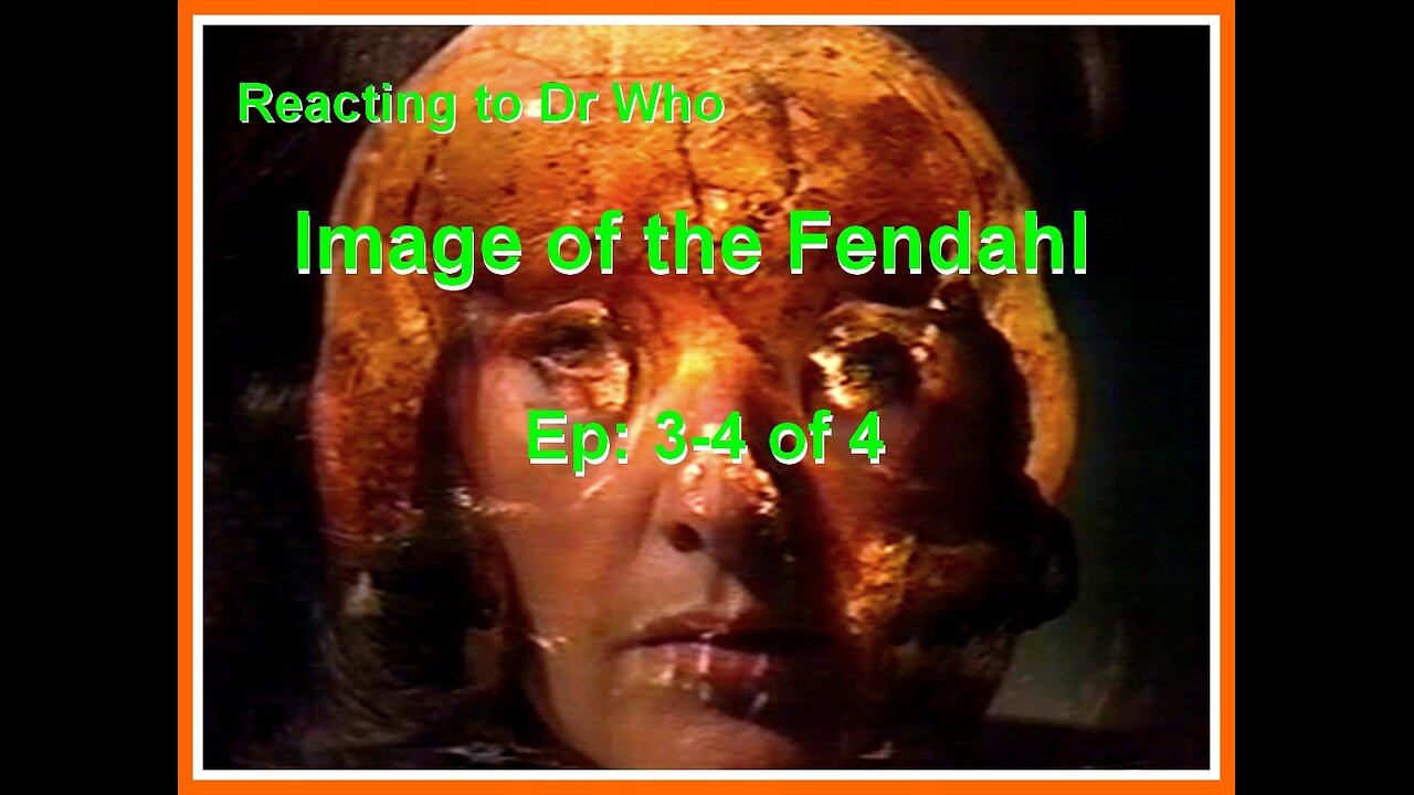Reacting to Dr Who; Image of the Fendahl ep 3-4 of 4