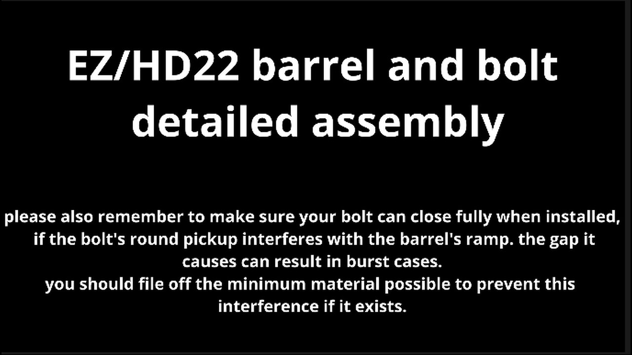 EZ/HD22 detailed barrel and bolt guide
