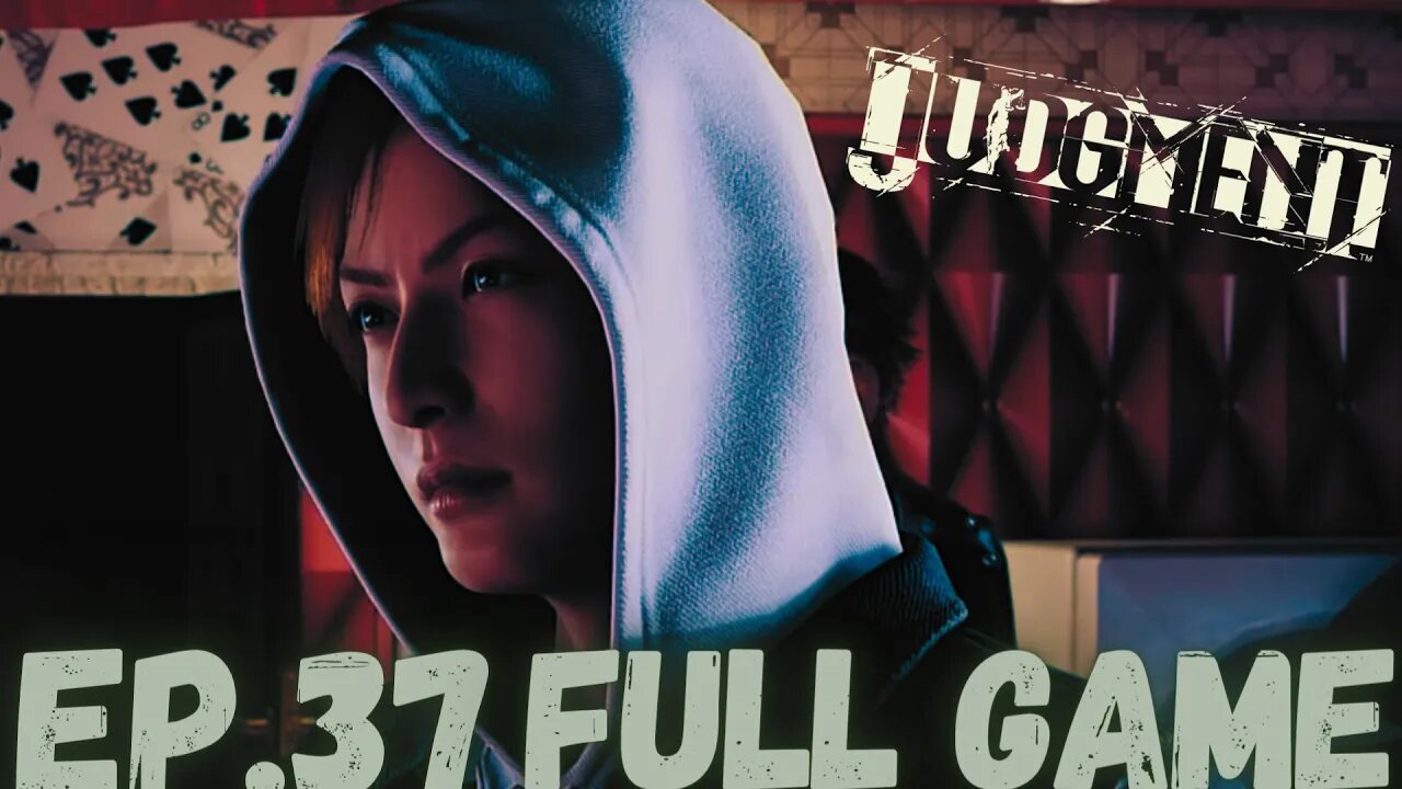 JUDGEMENT Gameplay Walkthrough EP.37 Chapter 12 Behind Closed Doors ...