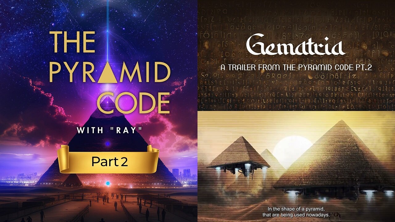 UNIFYD TV | THE PYRAMID CODE (Part 2) - Pyramid Star, Gematria (TRAILER)