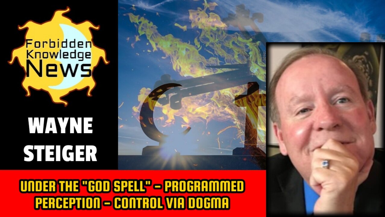 Under the "God Spell" - Programmed Perception - Control via Dogma ...