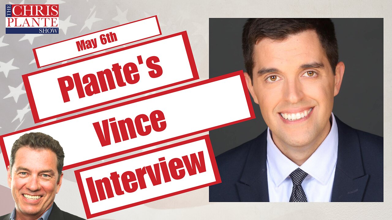 Chris Plante On The Vince Coglianese Show | The Chris Plante Show | May ...