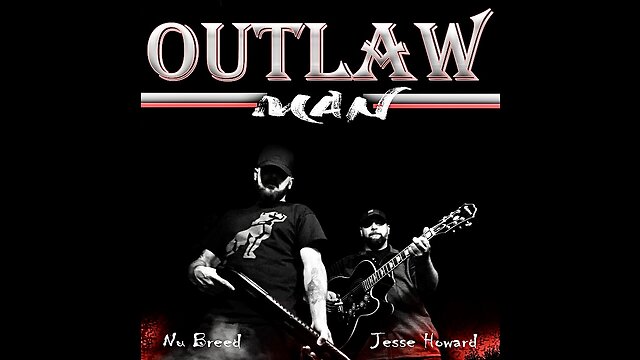 JESSE HOWARD/NU BREED: OUTLAW MAN