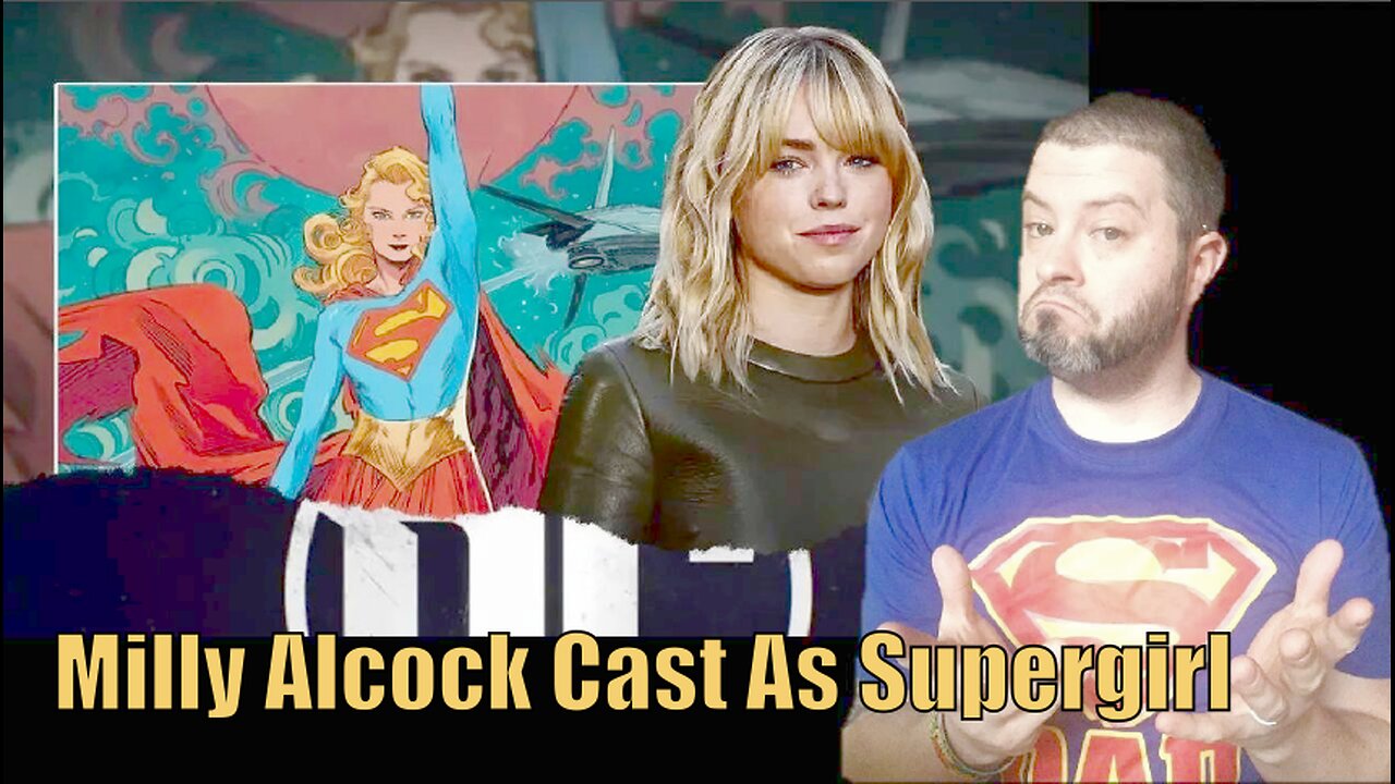 Milly Alcock Cast As The Supergirl For The DCU