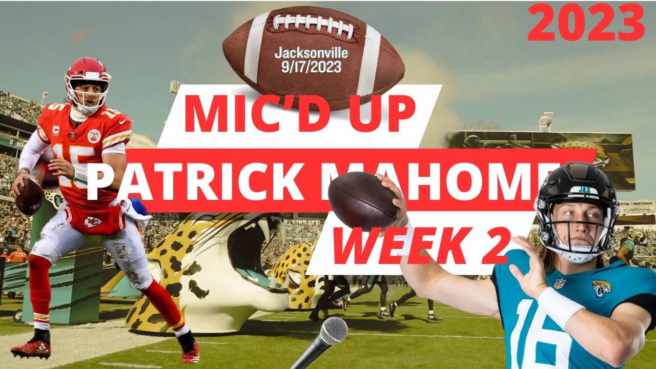 Mic'd Up Showdown: Patrick Mahomes vs. Trevor Lawrence | Chiefs vs ...