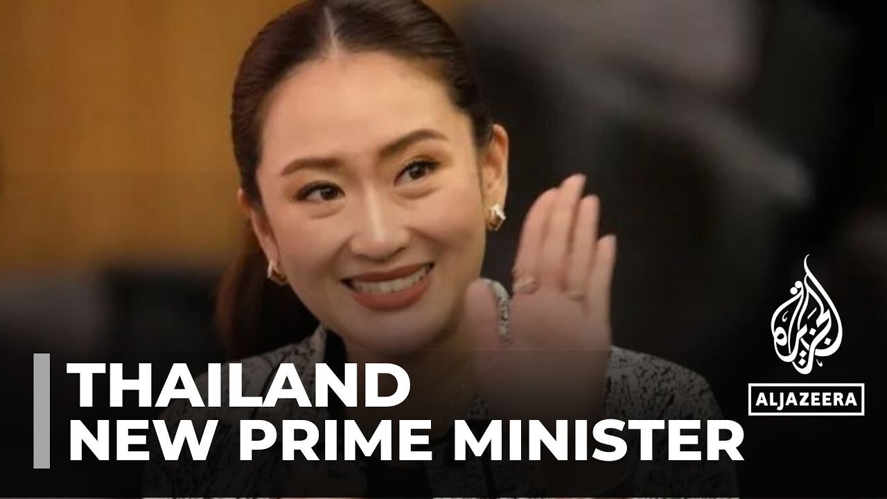 Paetongtarn Shinawatra becomes Thailand’s next PM, youngest ever