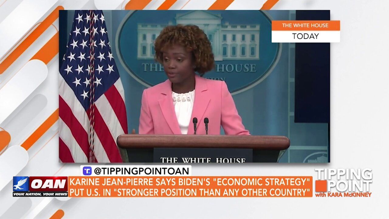 Tipping Point - Jean-Pierre: Biden Put U.S. In "Stronger Position Than ...