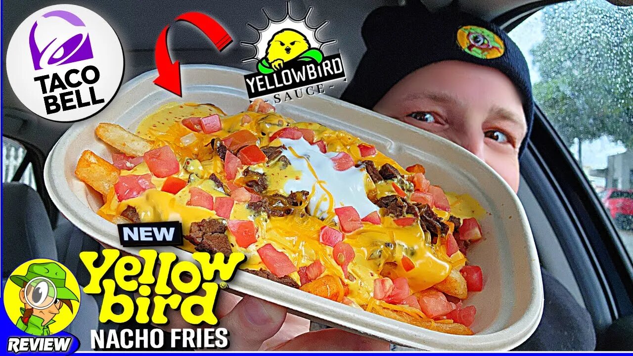 Taco Bell® YELLOWBIRD® NACHO FRIES Review 🌮🔔🐤🔥🍟 Yellowbird® Sauce! 🥵 ...