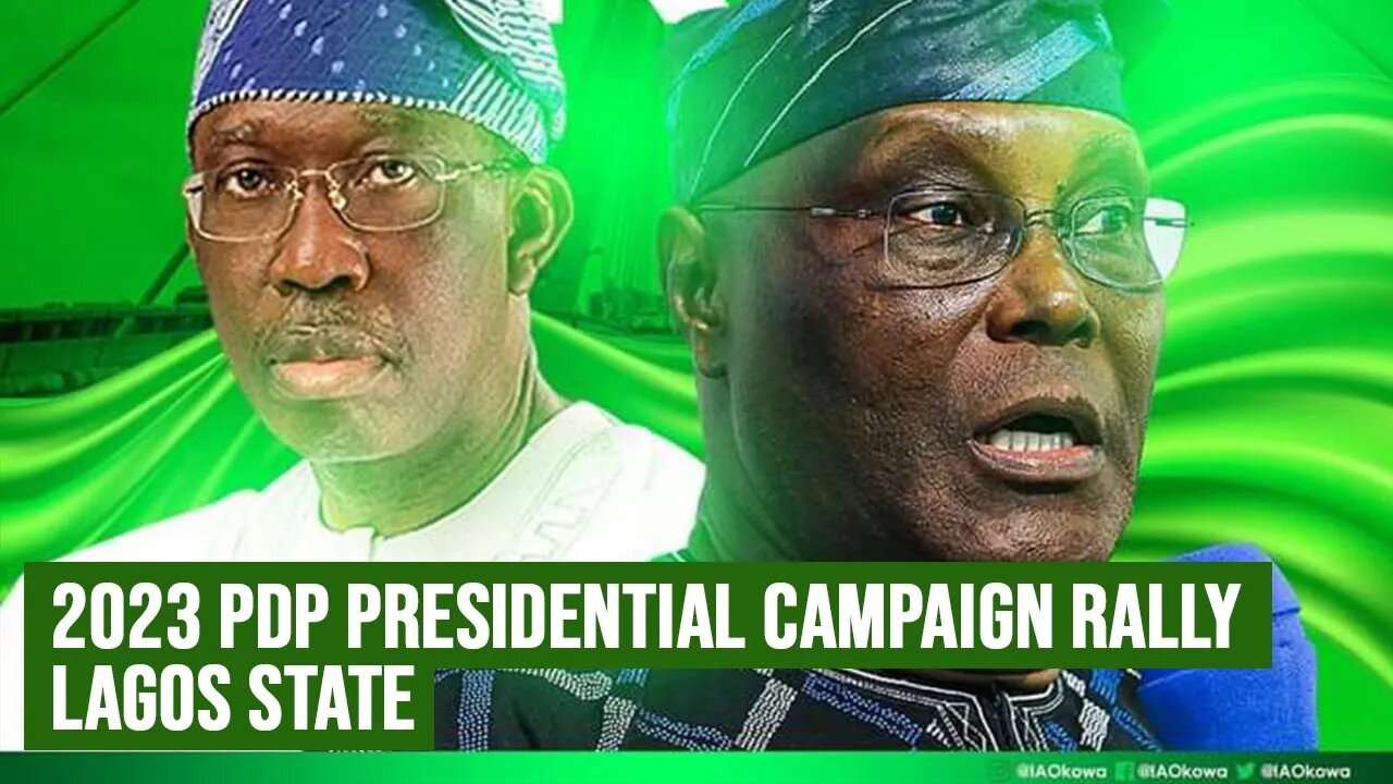 2023: PDP PRESIDENTIAL CAMPAIGN RALLY LAGOS STATE