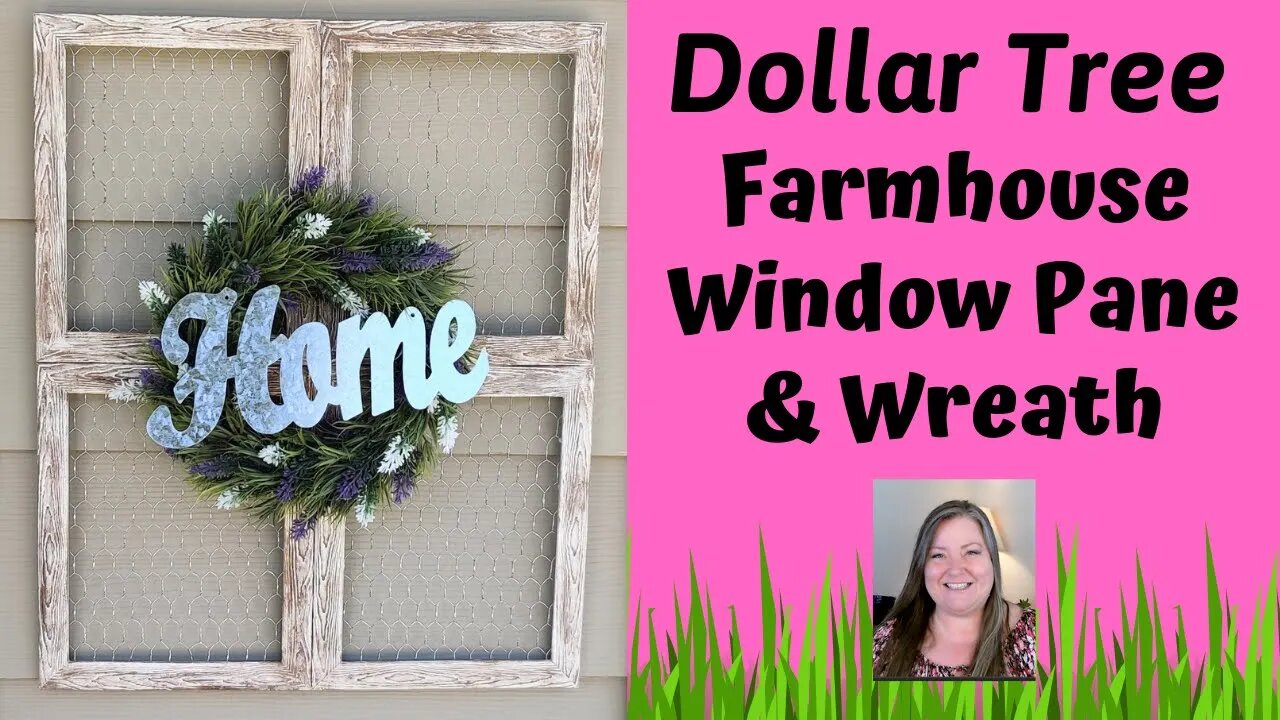 Farmhouse Window Pane & Wreath ~ Window Pane DIY ~ Dollar Tree ...