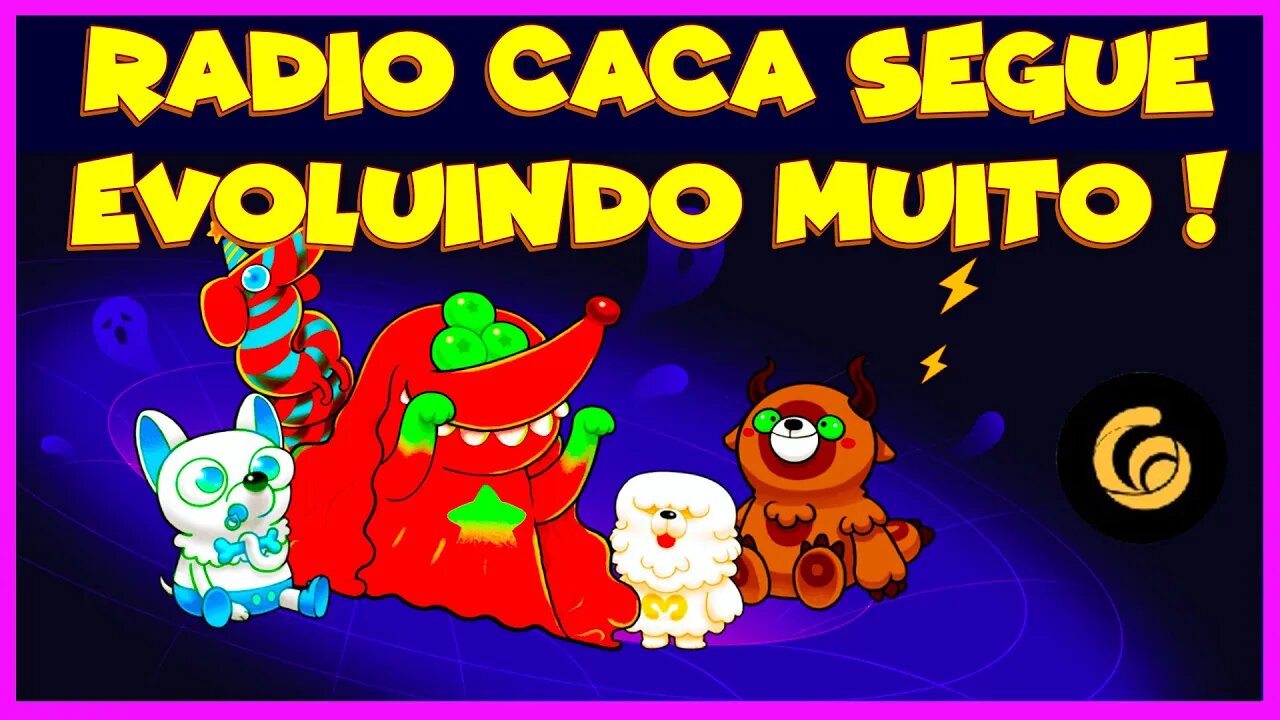 RADIO CACA SEGUE EVOLUINDO MUITO