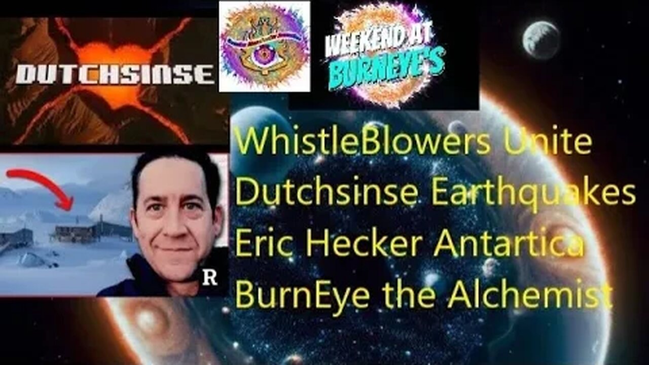 @Dutchsinse + Eric Hecker, & @Burneye Antartica & Technology Disclosure ...