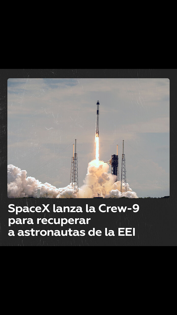 SpaceX lanza misión de rescate para astronautas atrapados en la EEI