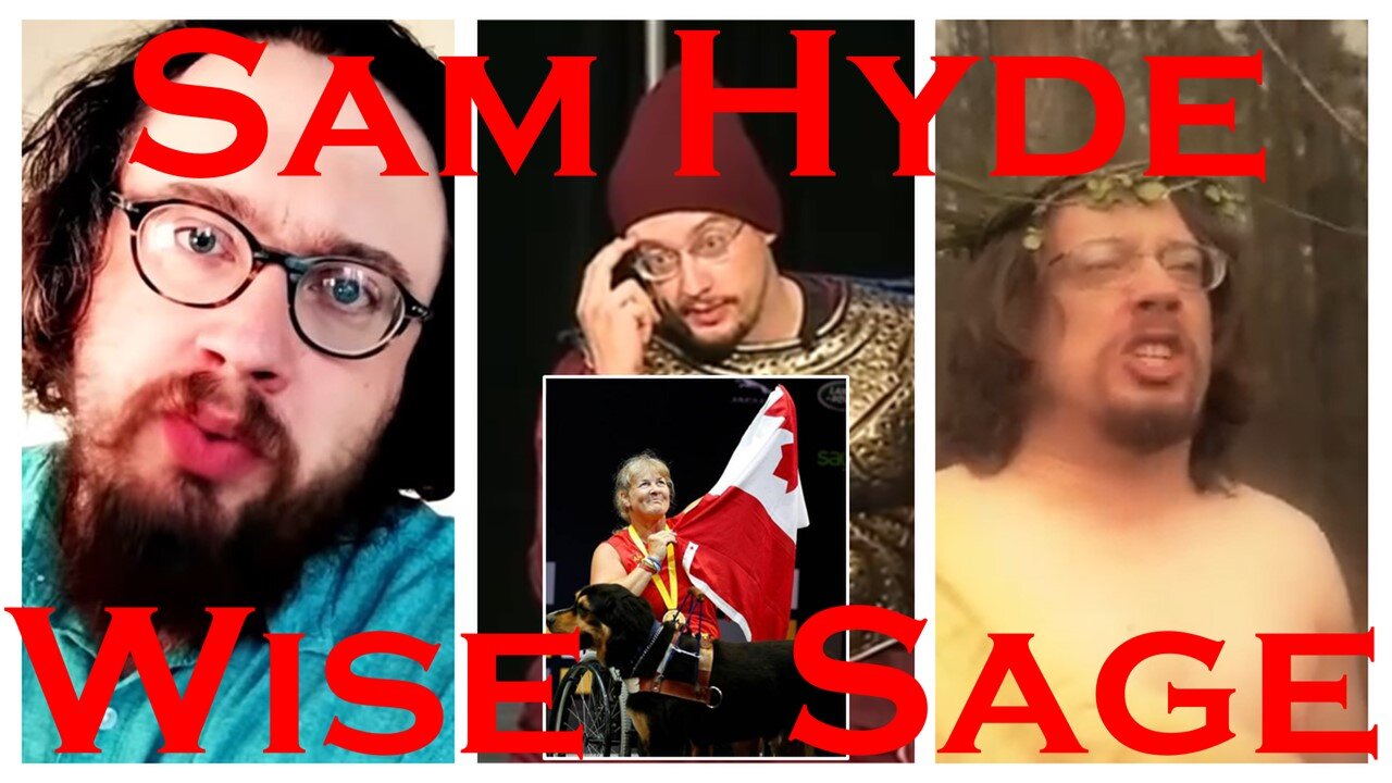 Sam Hyde – A Modern Day Prophet – Medical Assistance in Dying (MAID ...