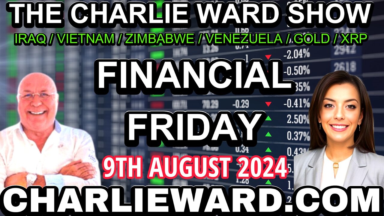 FINANCIAL FRIDAY 9TH AUGUST WITH DREW DEMI - IRAQ / VIETNAM / ZIMBABWE ...