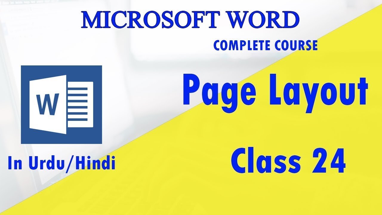 Microsoft Word Hindi Urdu tutorials Page layout - class 24 | Technical ...