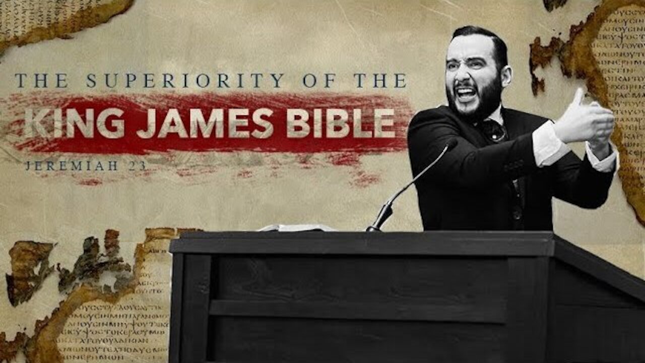 The Superiority of the King James Bible 】 Pastor Bruce Mejia | KJV ...
