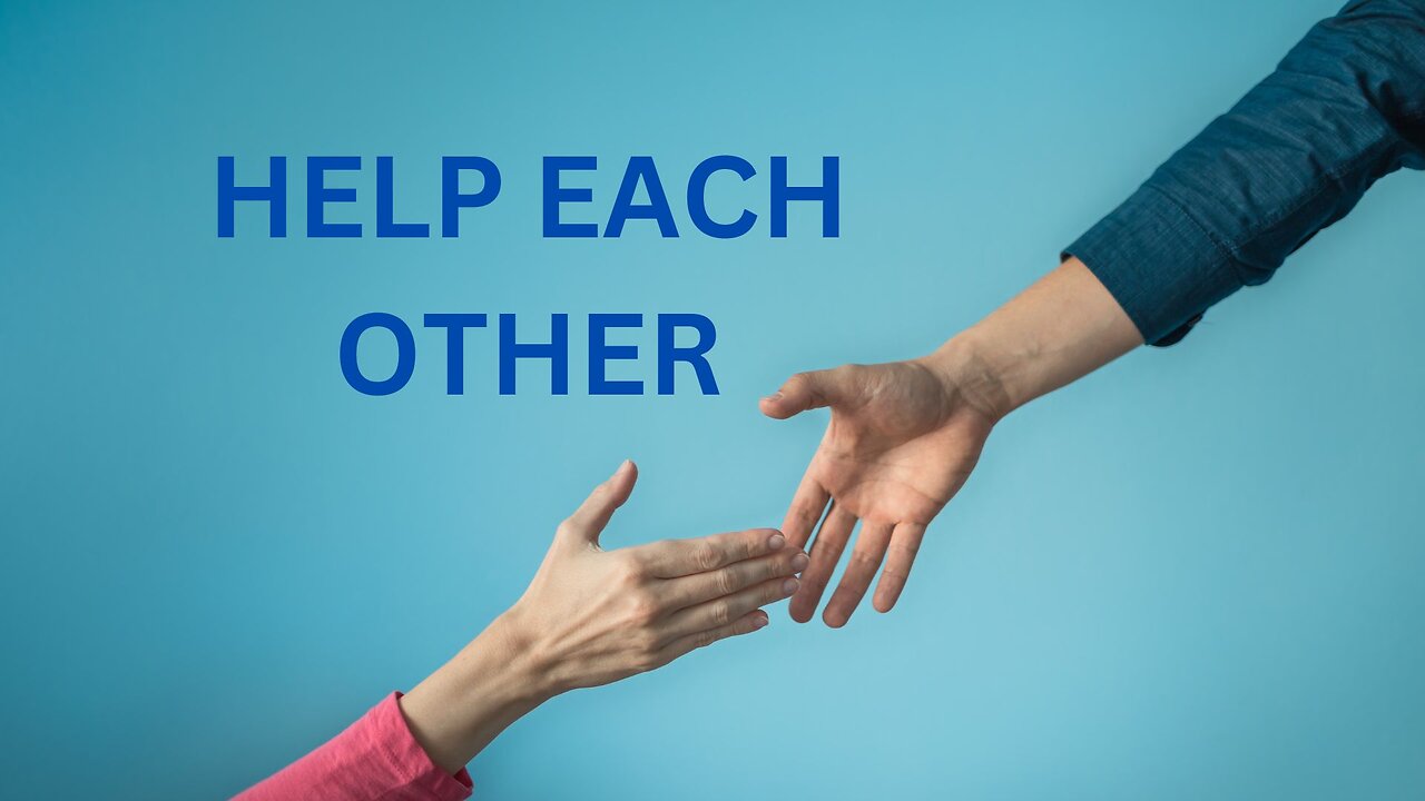 HELP EACH OTHER ~ JARED RAND 08-17-2024 #2292