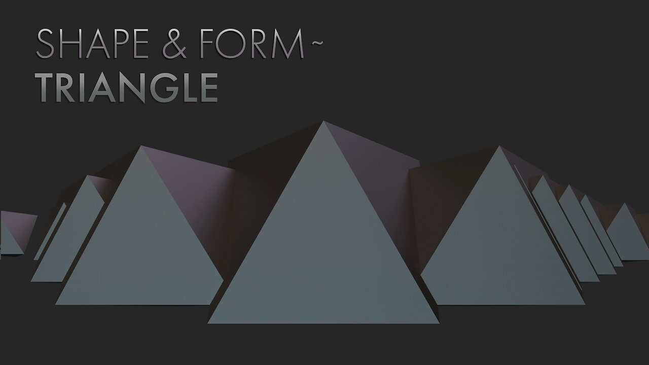 Shape & Form – Triangle