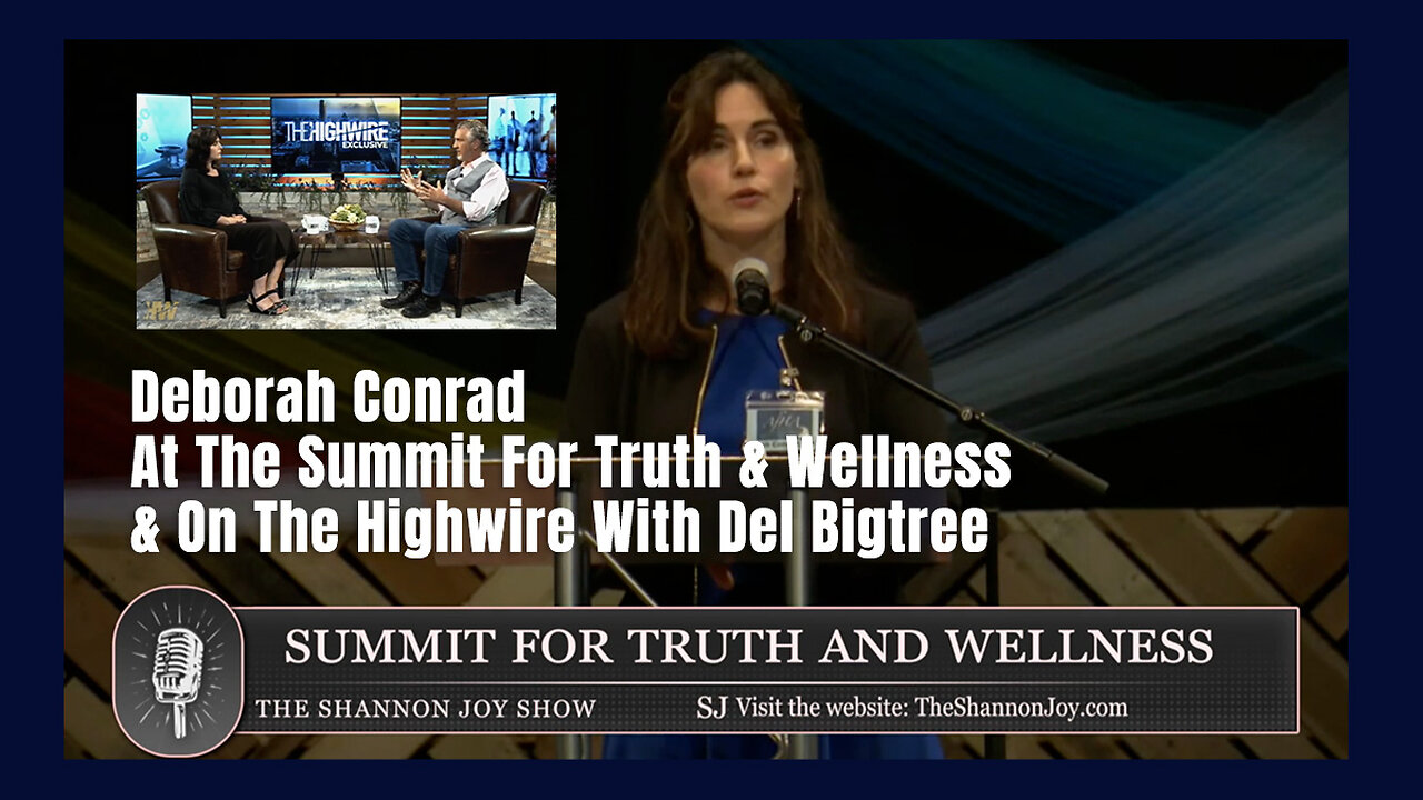 Debra Conrad At The Summit For Truth & Wellness & On The Highwire With ...