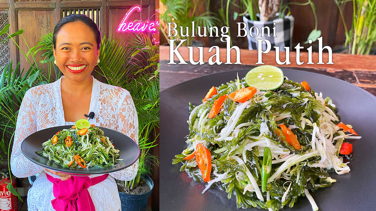 Bulung Boni Kuah Putih, Balinese Style Seaweed Salad with Fresh Grated ...