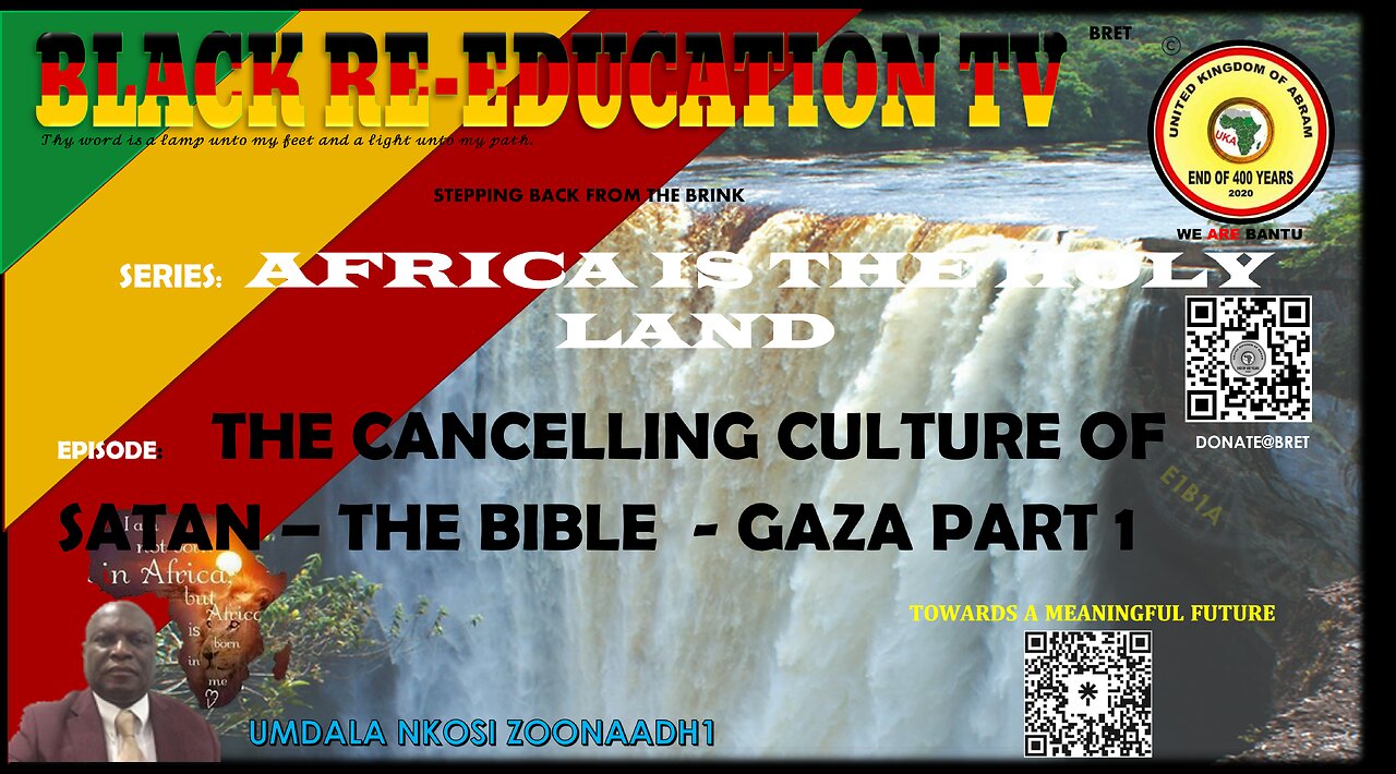 AFRICA IS THE HOLY LAND || THE LONG TREK TO FREEDOM-THE FINAL EXODUS ...