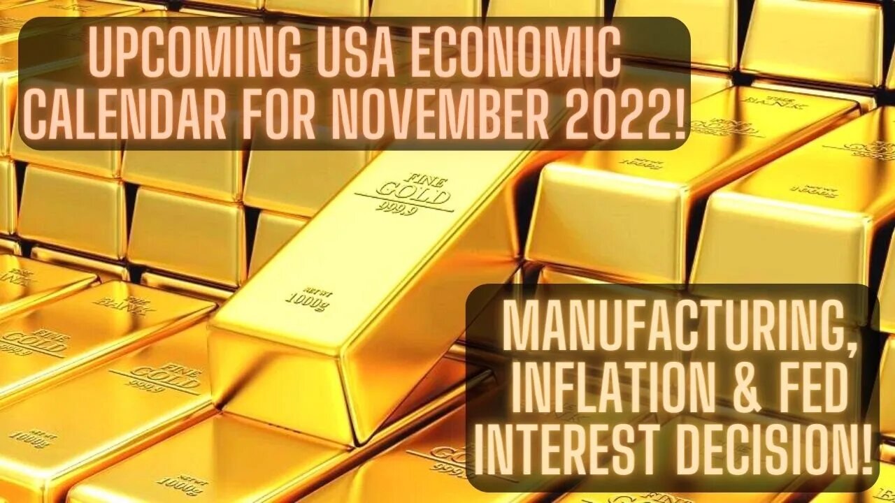 Upcoming USA Economic Calendar For November 2022! Manufacturing ...