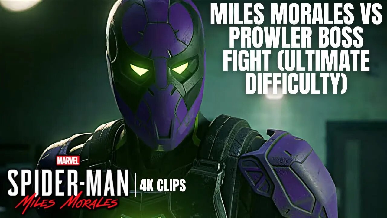 Prowler Boss Fight (ULTIMATE Difficulty) | Spider-Man: Miles Morales 4K ...