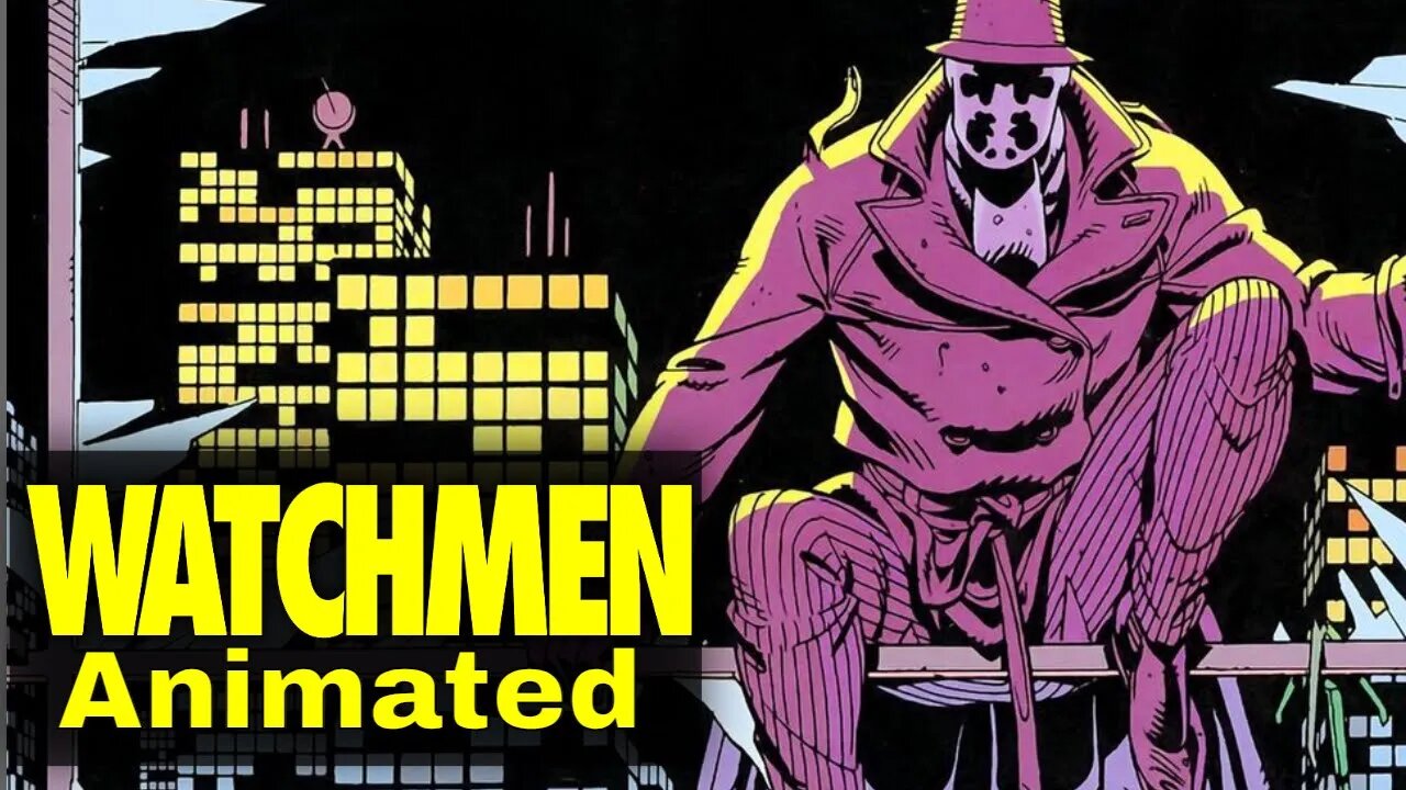 Watchmen Animated Movie - Another 3 Part Epic? DC Animation News